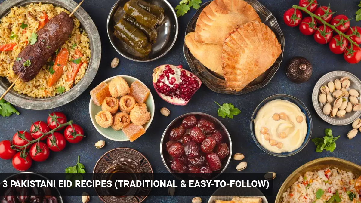 3 recipes you have to try out this Eid