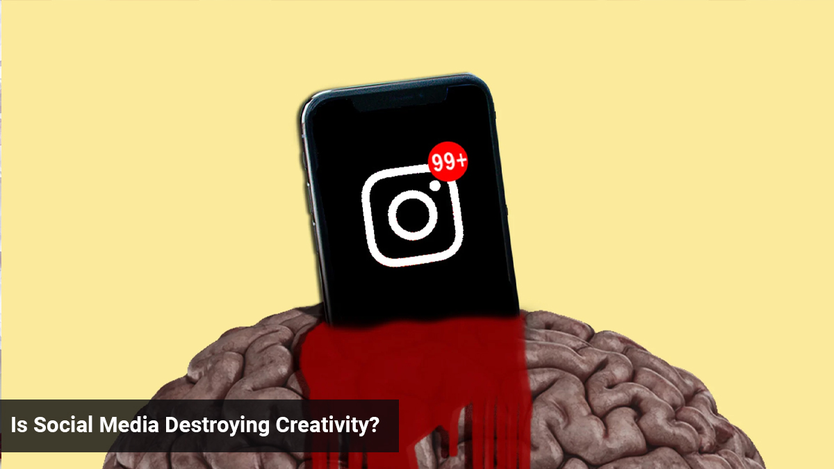 Is social media killing creativity?