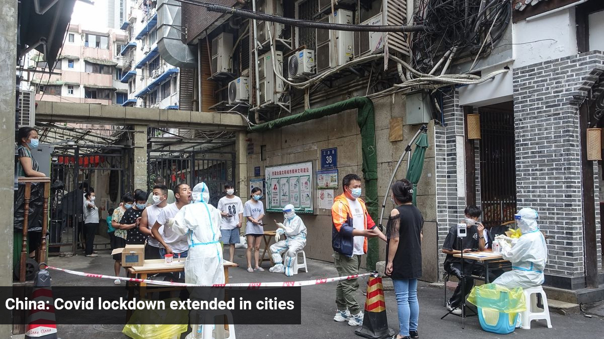 China: Covid lockdown extended in cities