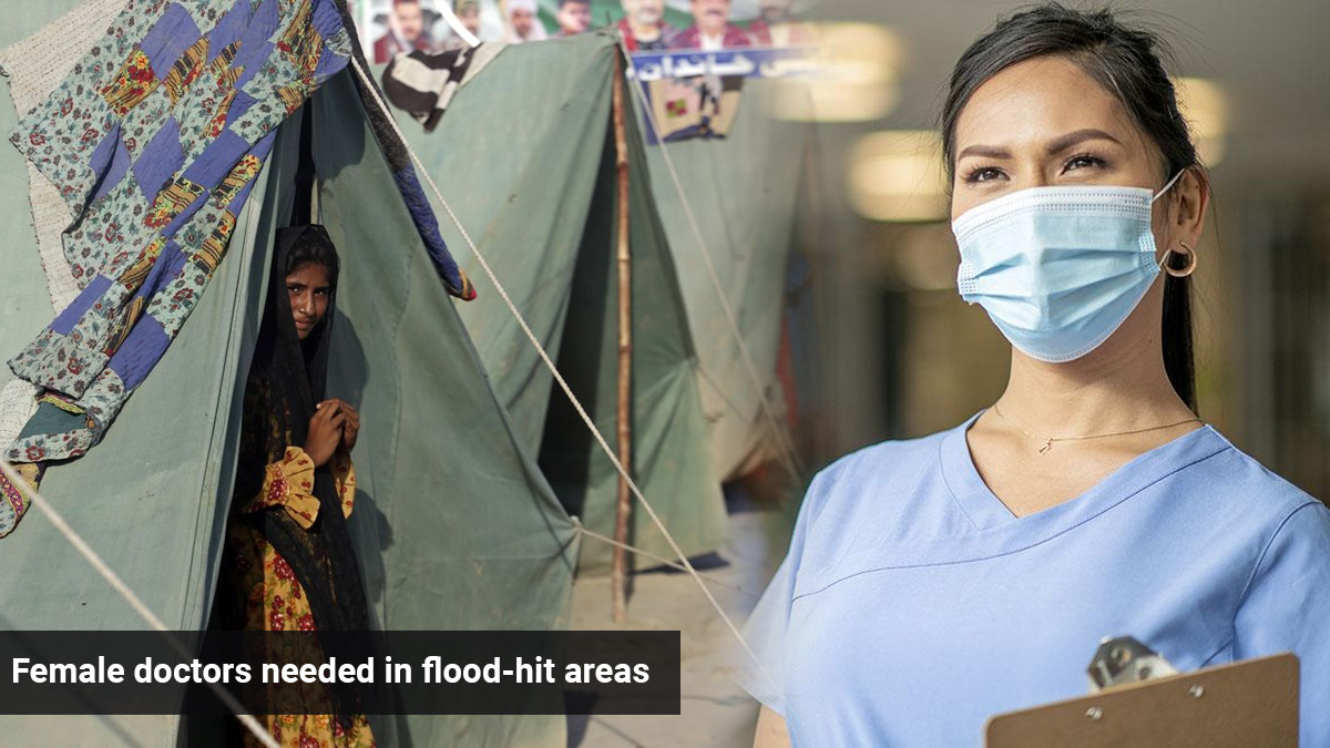 Female doctors needed in flood-hit areas