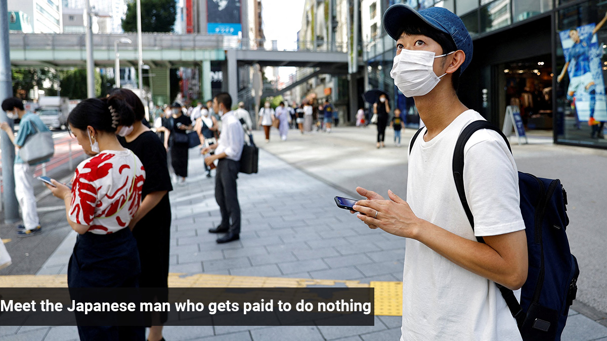 Meet the Japanese man who gets paid to do nothing