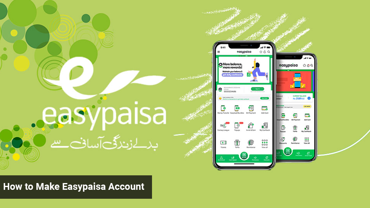 How to Make Easypaisa Account