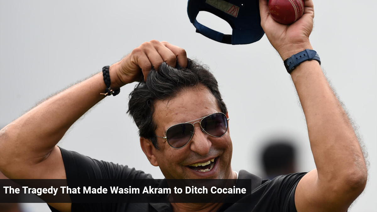 The Tragedy That Made Wasim Akram to Ditch Cocaine