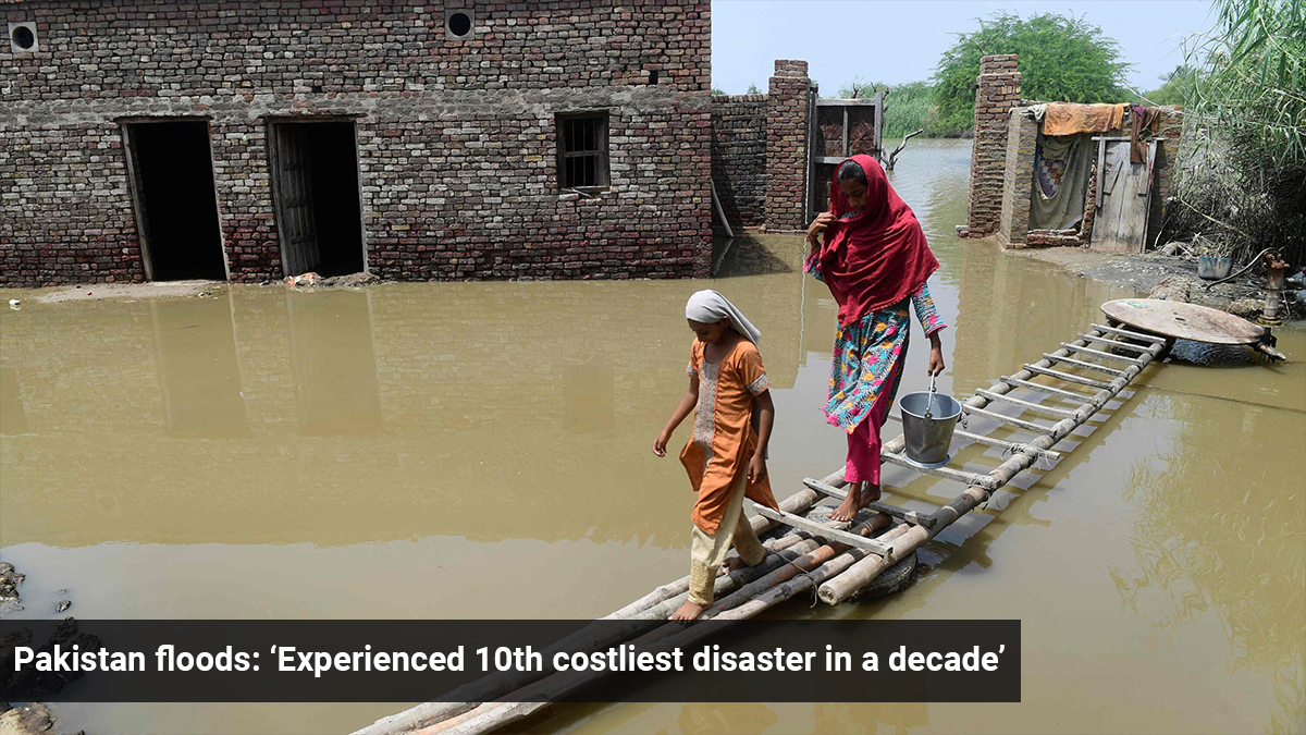 Pakistan Floods: ‘Experienced 10th Costliest Disaster in a Decade’