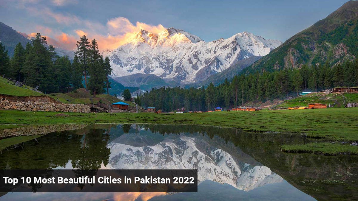 Top 10 Most Beautiful Cities in Pakistan 2024