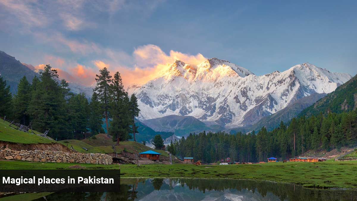 10 Magical Places in Pakistan