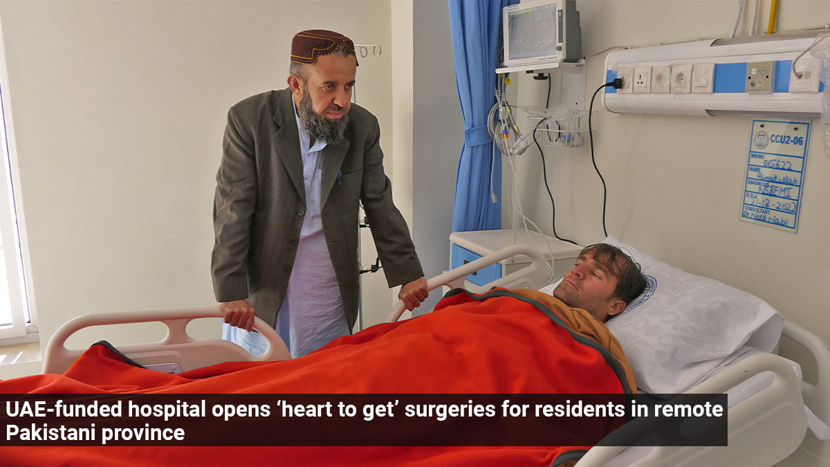 UAE-funded hospital offers distant Pakistani citizens "heart to get ...