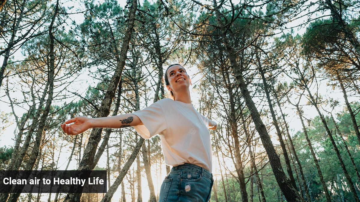 Clean Air to Healthy life