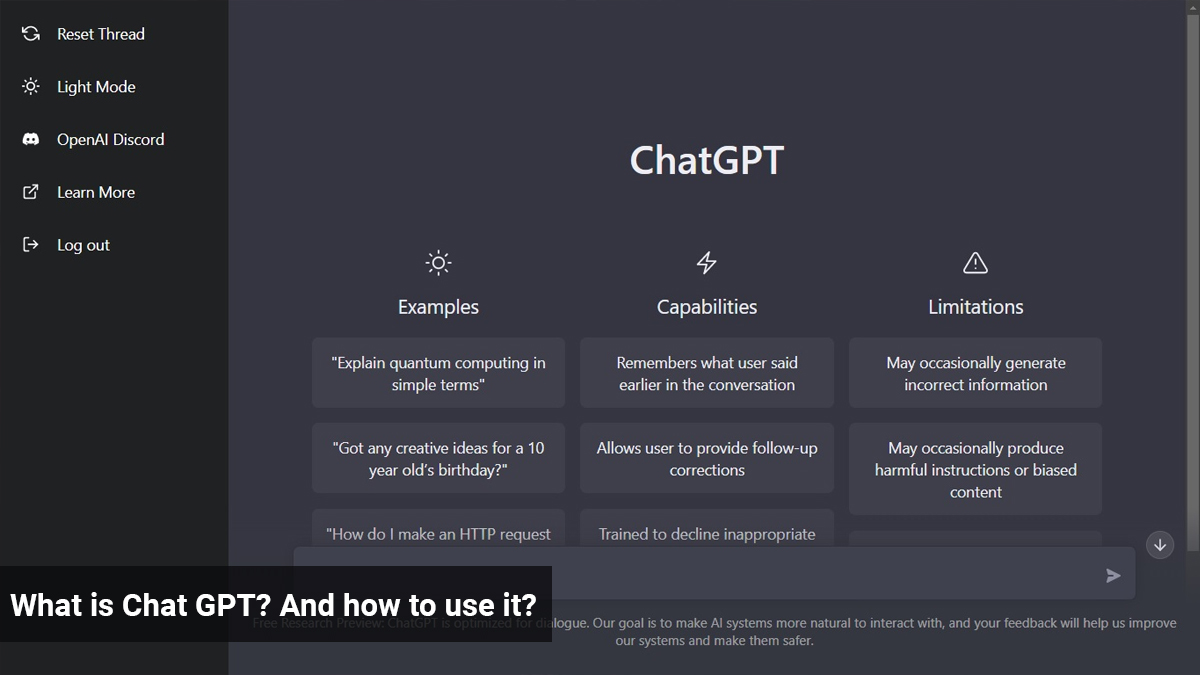 What is Chat GPT? And how to use it?