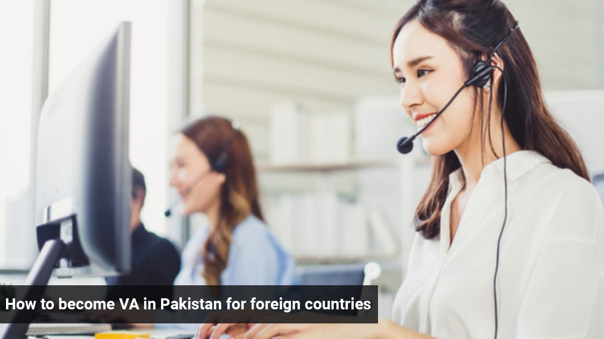 How to become VA in Pakistan for foreign countries