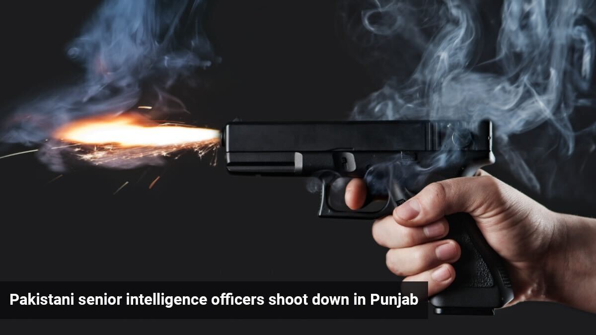 Pakistani Intelligence officers shoot down in Punjab