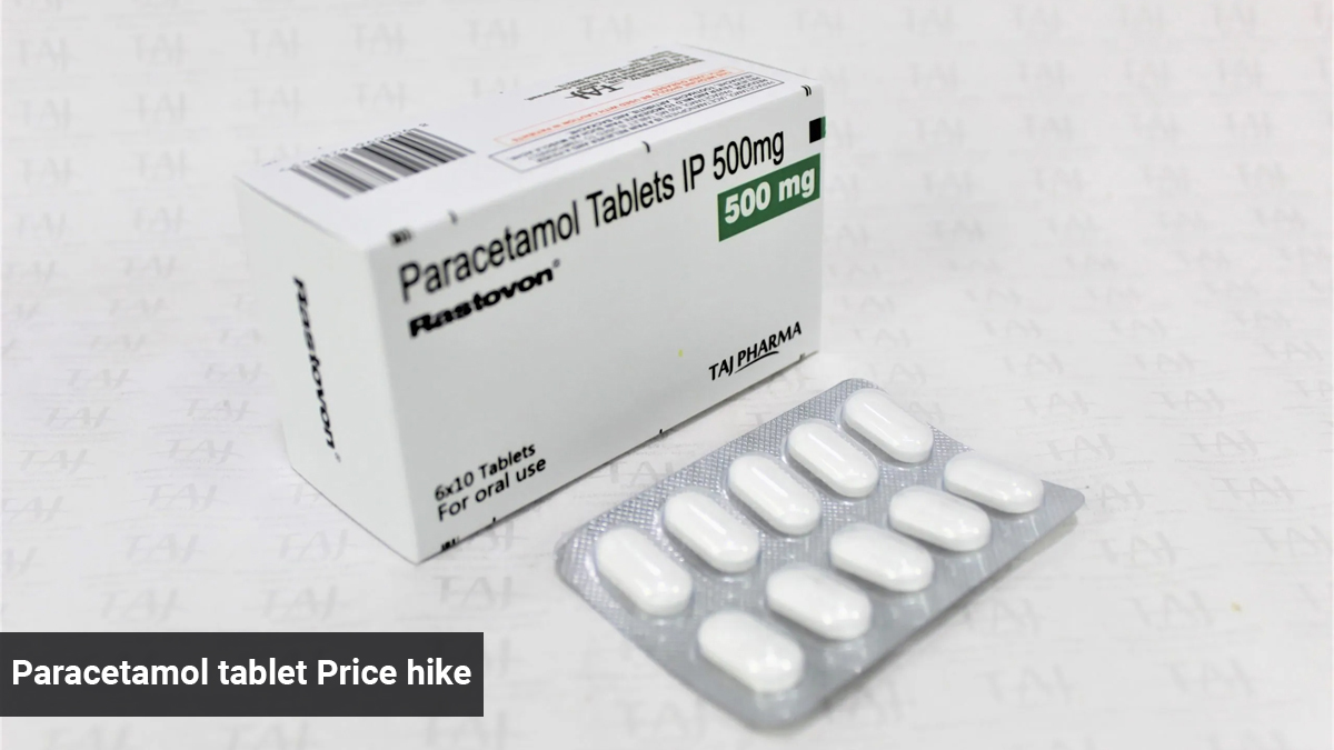 Paracetamol tablet price hike