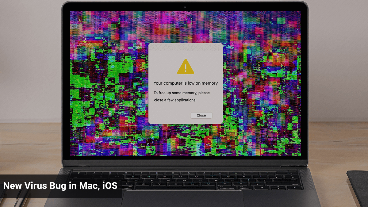 New virus bug in Mac, IOS