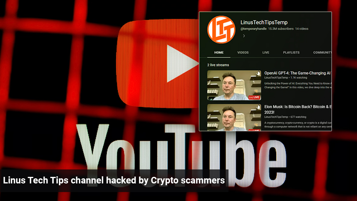 Linus Tech Tips Channel hacked by Crypto scammers