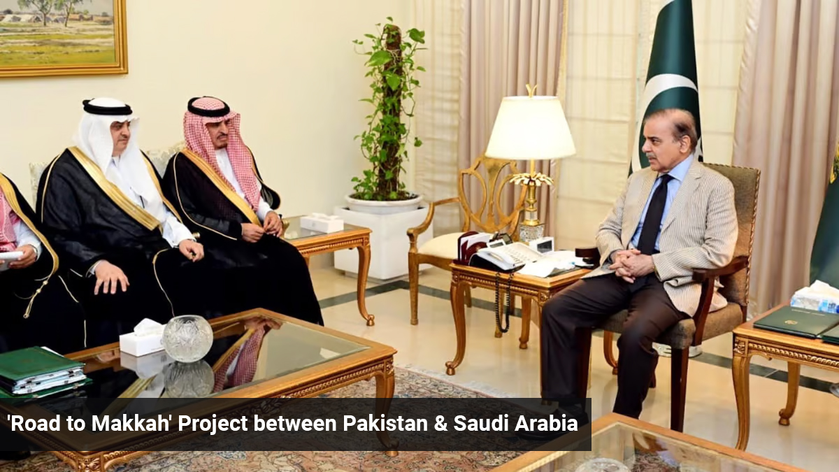 'Road to Makkah' Project between Pakistan & Saudi Arabia