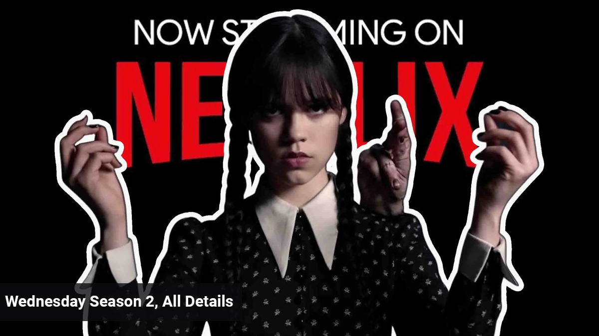 Wednesday Season 2, All Details