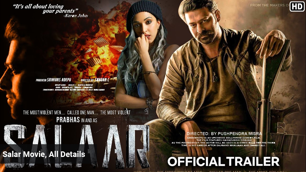 Salar Movie, All Details